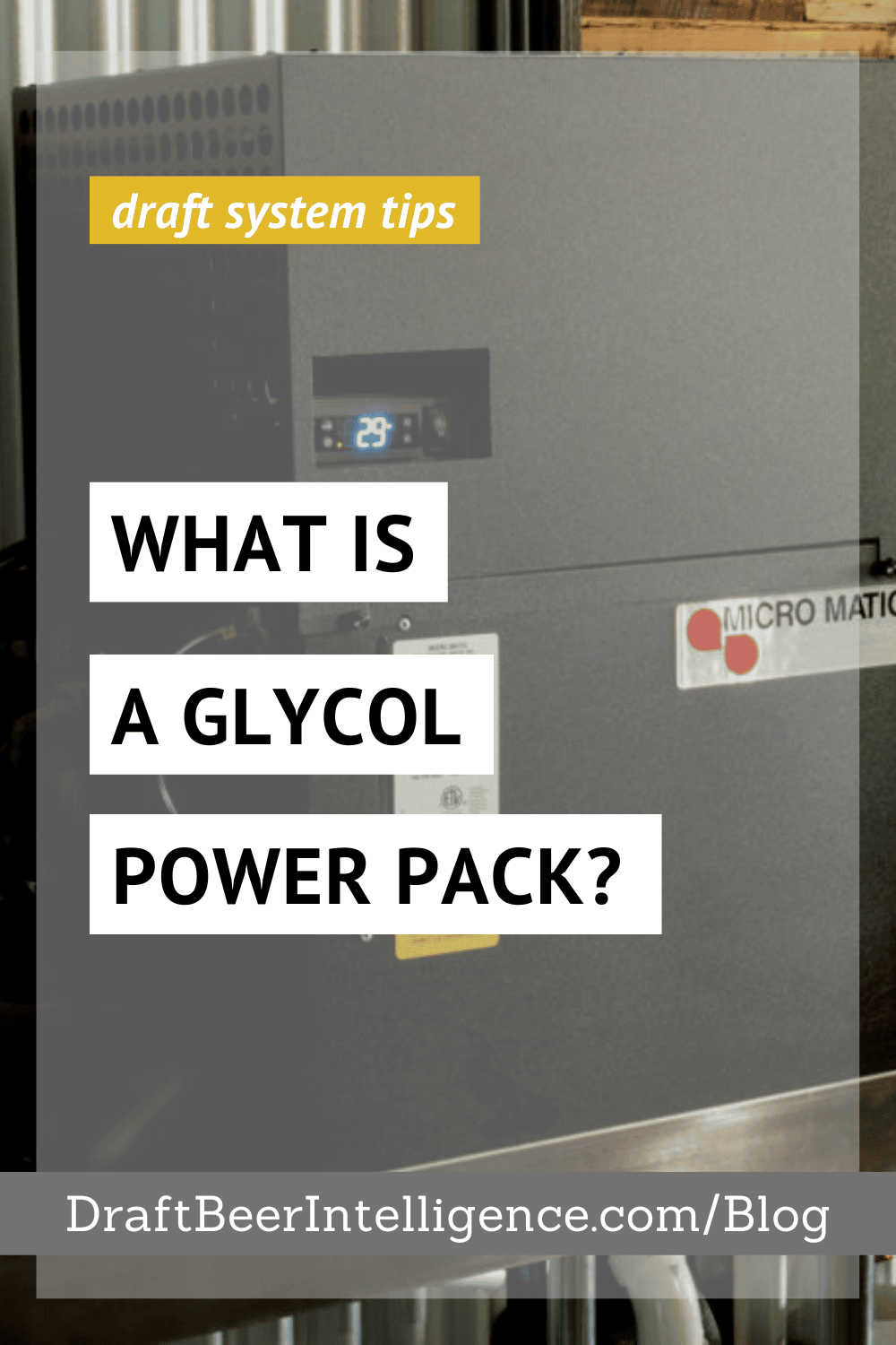 What Is A Glycol Power Pack? | Draft Beer Intelligence